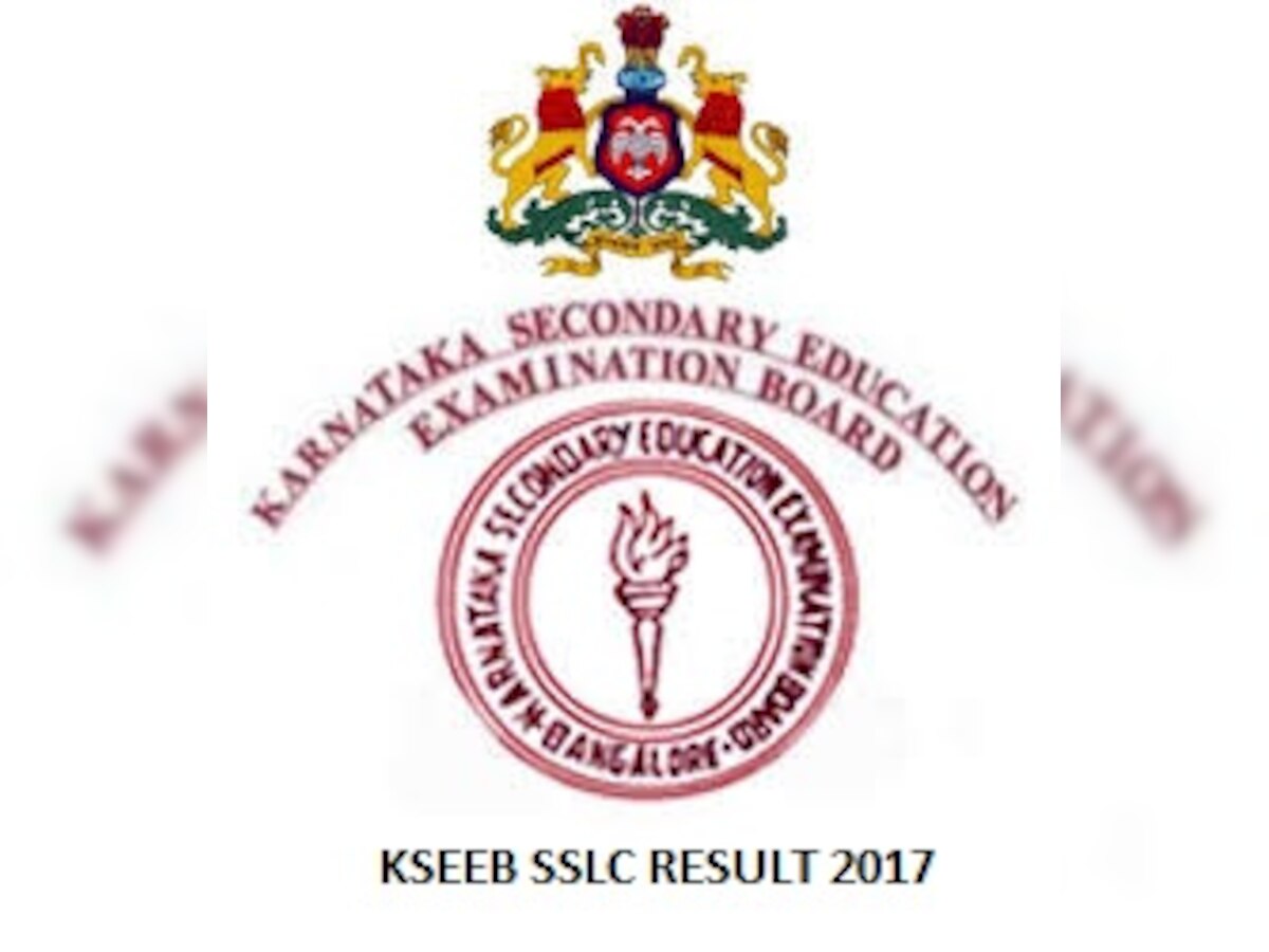 SSLC Results 2017 KSEEB: Kseeb.kar.nic.in & Karresults.nic.in KSEEB ...
