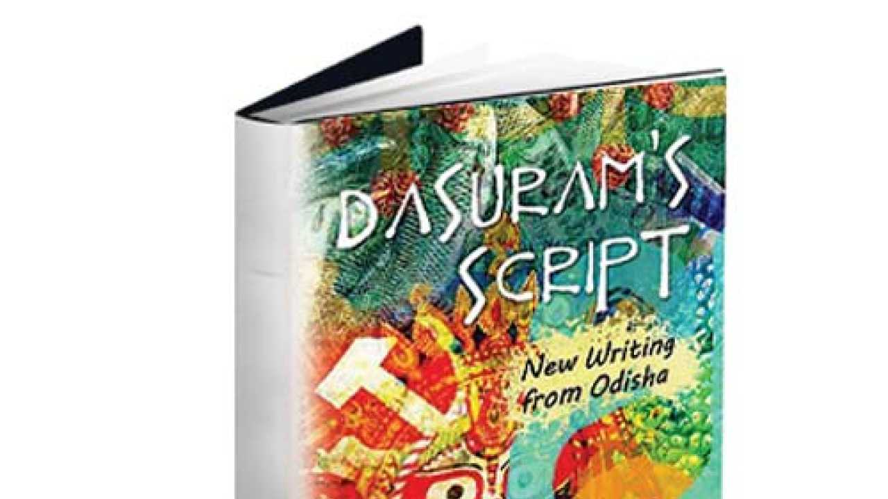 Book review: 'Dasuram's Script: New Writing From Odisha'