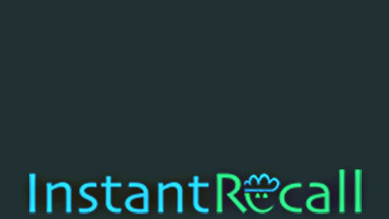 InstantRecall: An app to help you remember the important stuff