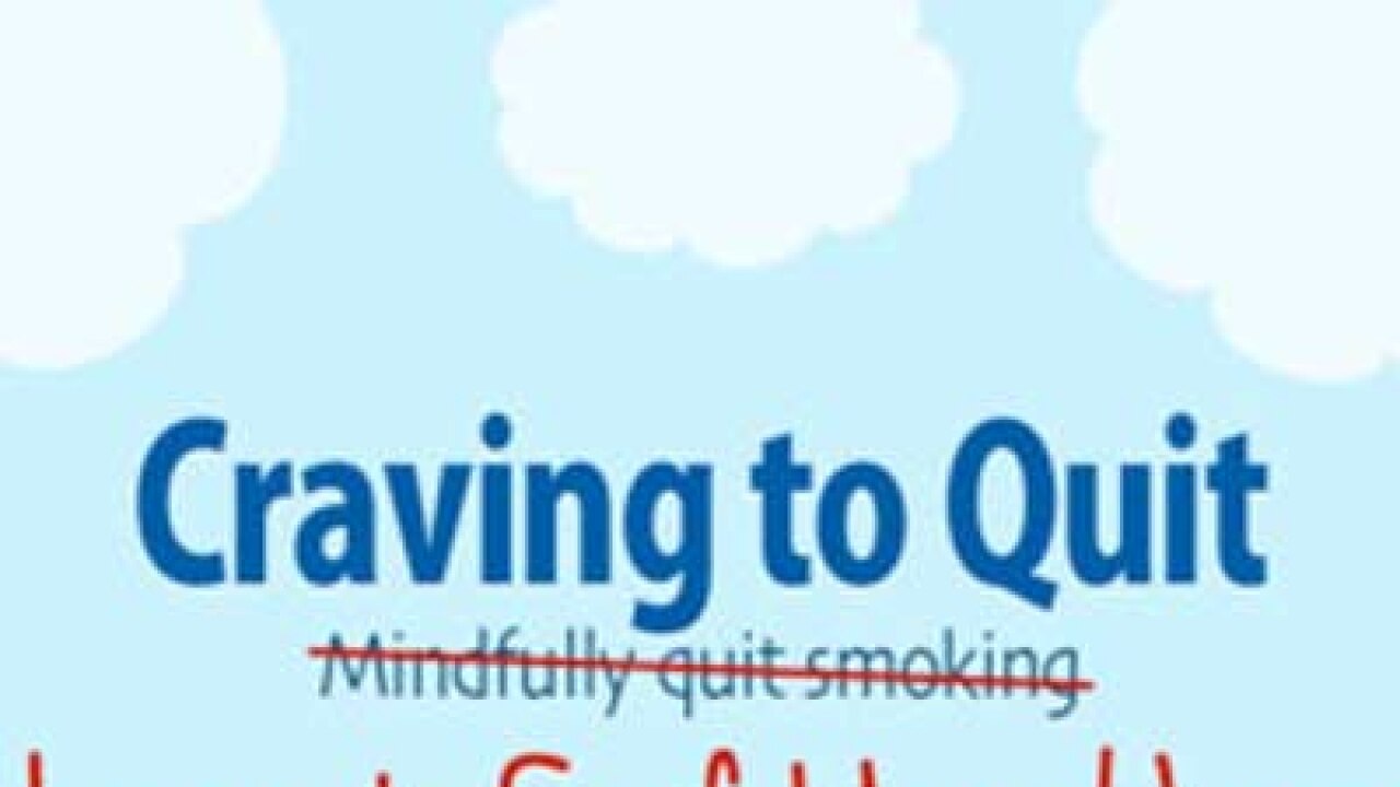 Now, an app called Craving to Quit on iOS to help you quit smoking