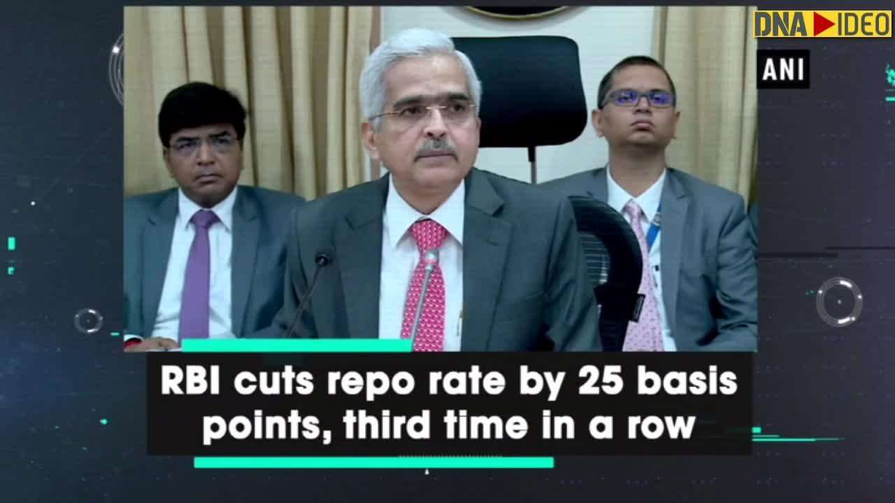 RBI cuts repo rate by 25 basis points, third time in a row
