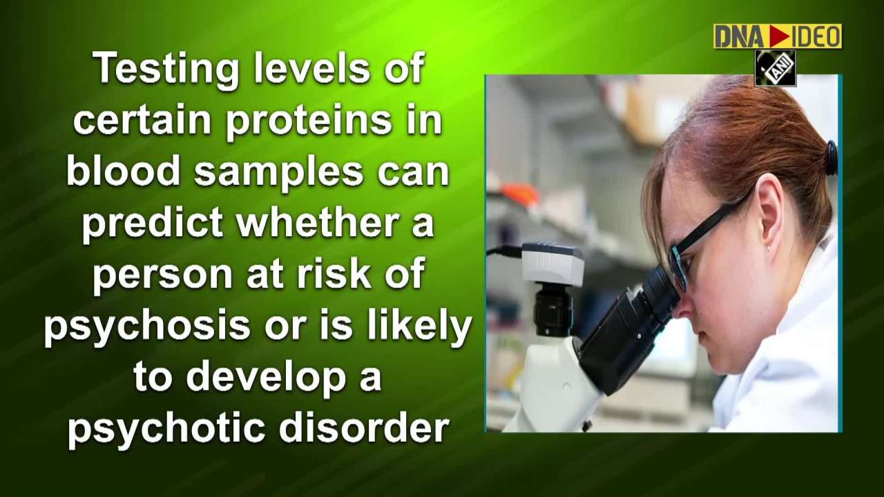 Scientists use blood test to predict who is likely to develop psychotic ...