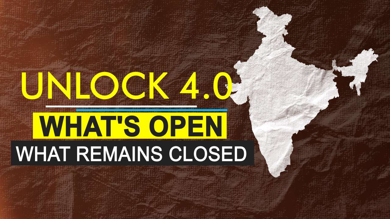 Unlock 4.0 guidelines come into force from today, know what is open and ...