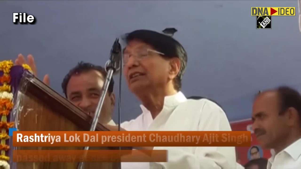 Rashtriya Lok Dal chief Chaudhary Ajit Singh dies due to COVID-19