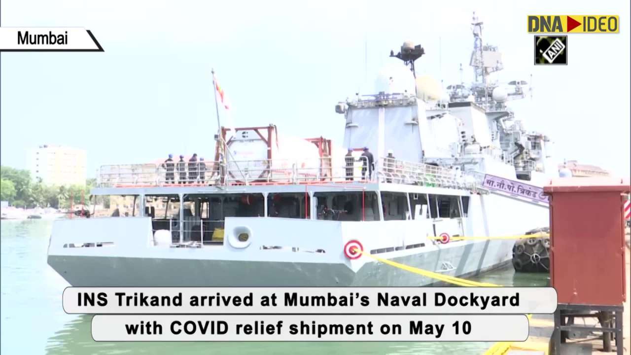 INS Trikand arrives India from Qatar with two 27 MT oxygen-filled ...