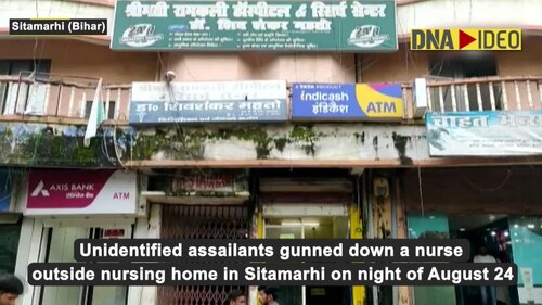 Nurse killed, doctor injured by unidentified assailants in Bihar’s ...