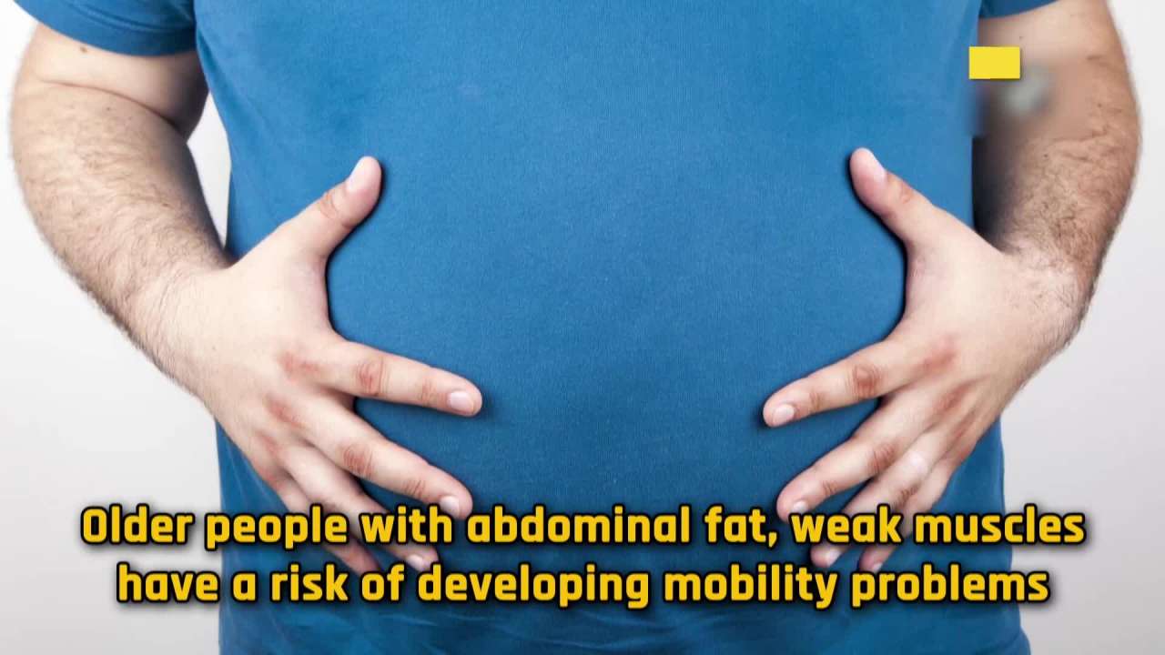 Abdominal fat, weak muscles develop mobility issues in older people: Study
