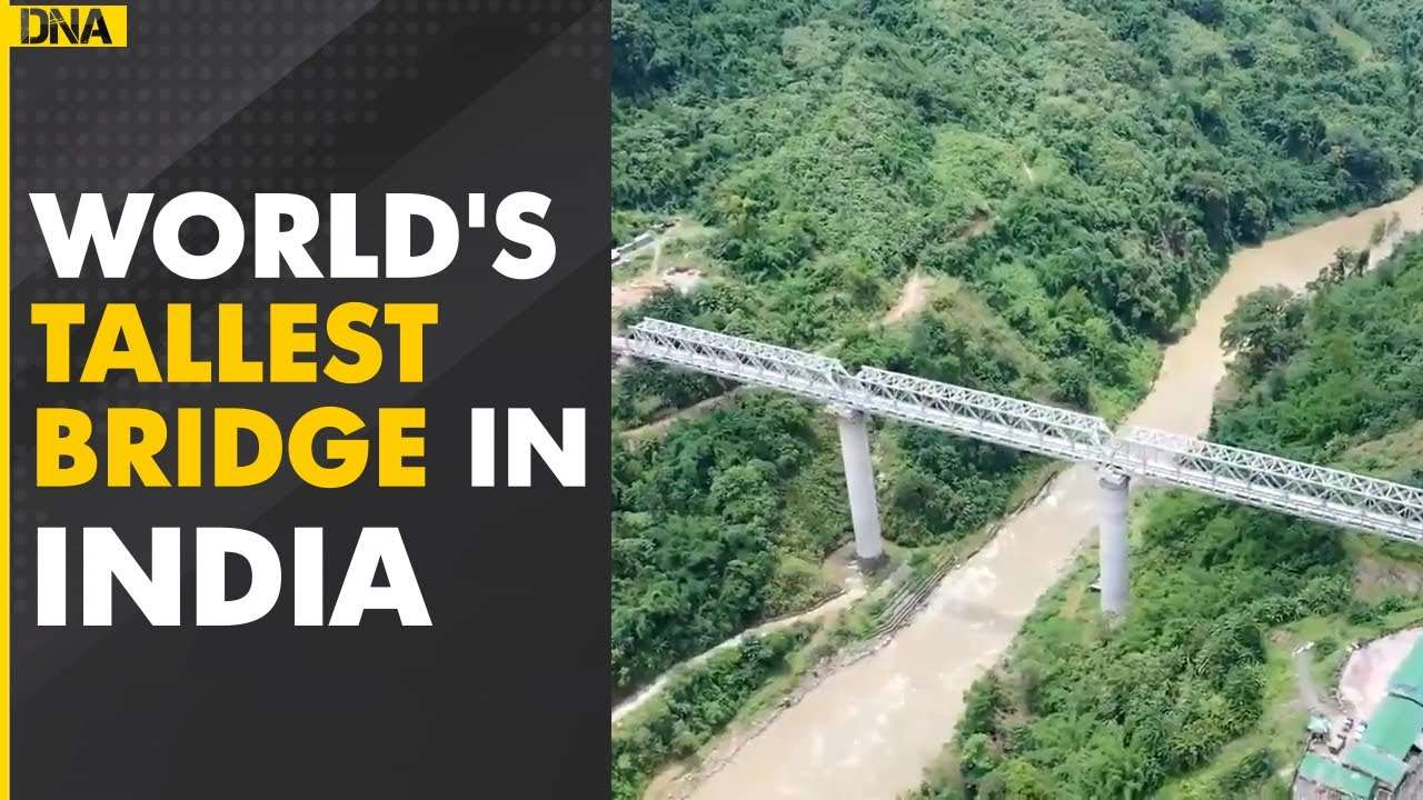 World's tallest bridge to be in India by 2023