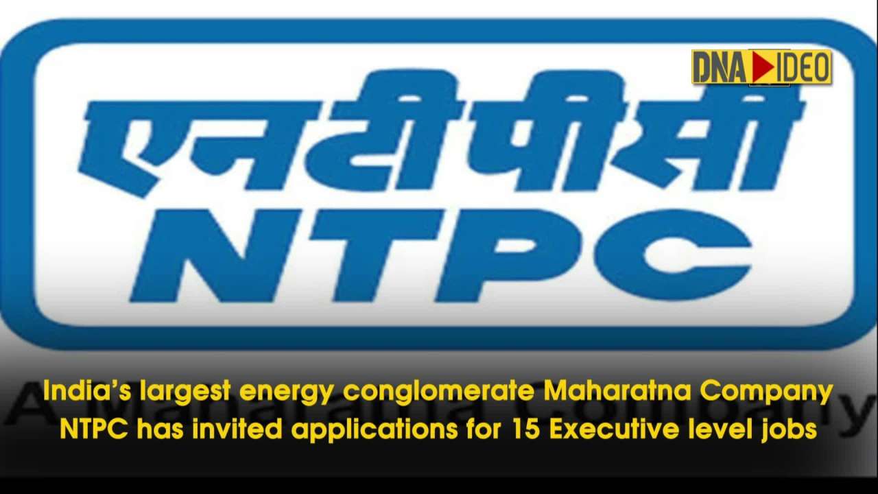 NTPC invites applications for 15 Executive level vacancies, salary up ...