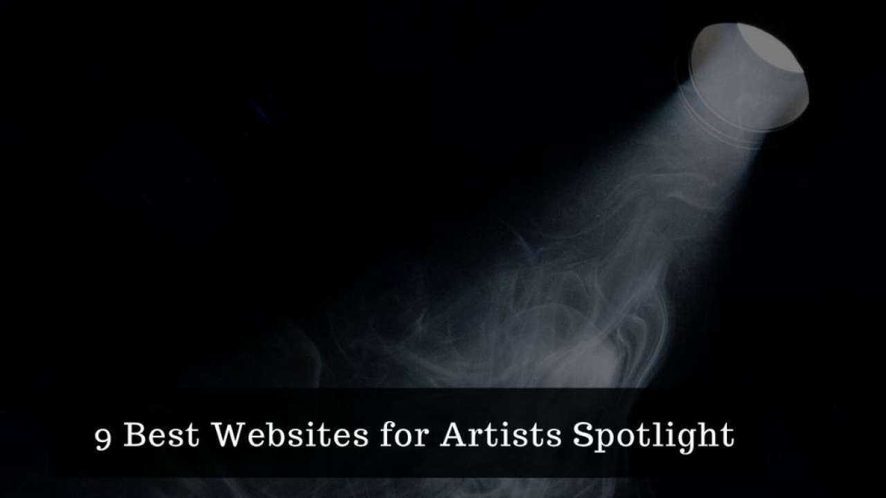 9 best websites for Artists Spotlight