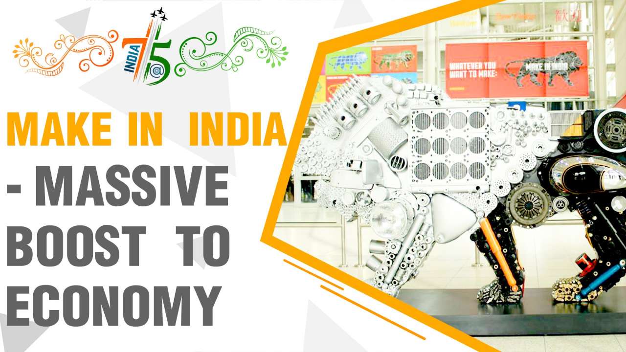 India@75: Why Make in India is a massive boost to Indian economy?