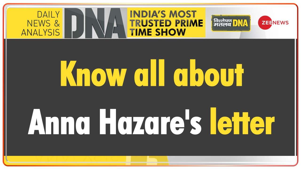 DNA | Know all about Anna Hazare's letter