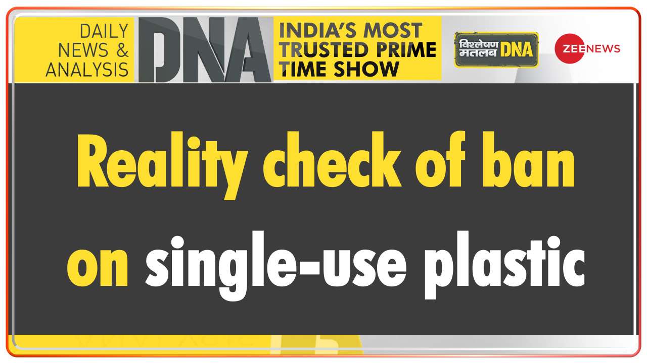 DNA | Reality check of ban on single-use plastic from July 1