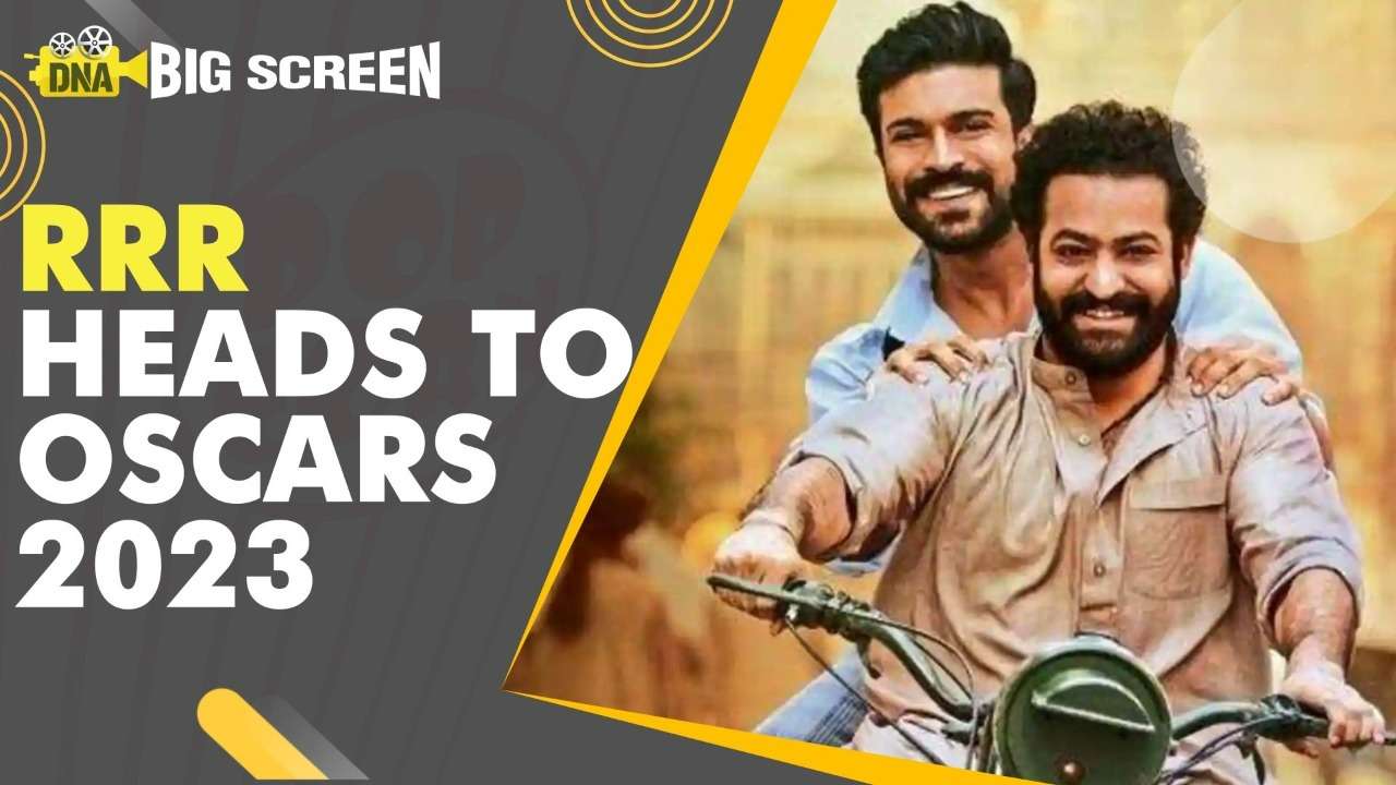 DNA Big Screen: Finally! RRR heads to Oscars 2023 and enters the competition in 14 categories