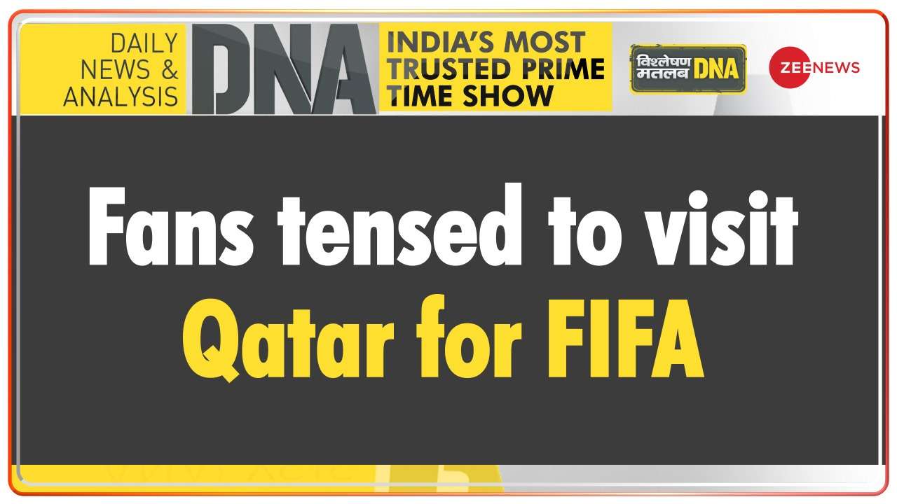 DNA- Are fans tensed to visit Qatar for FIFA World Cup 2022?