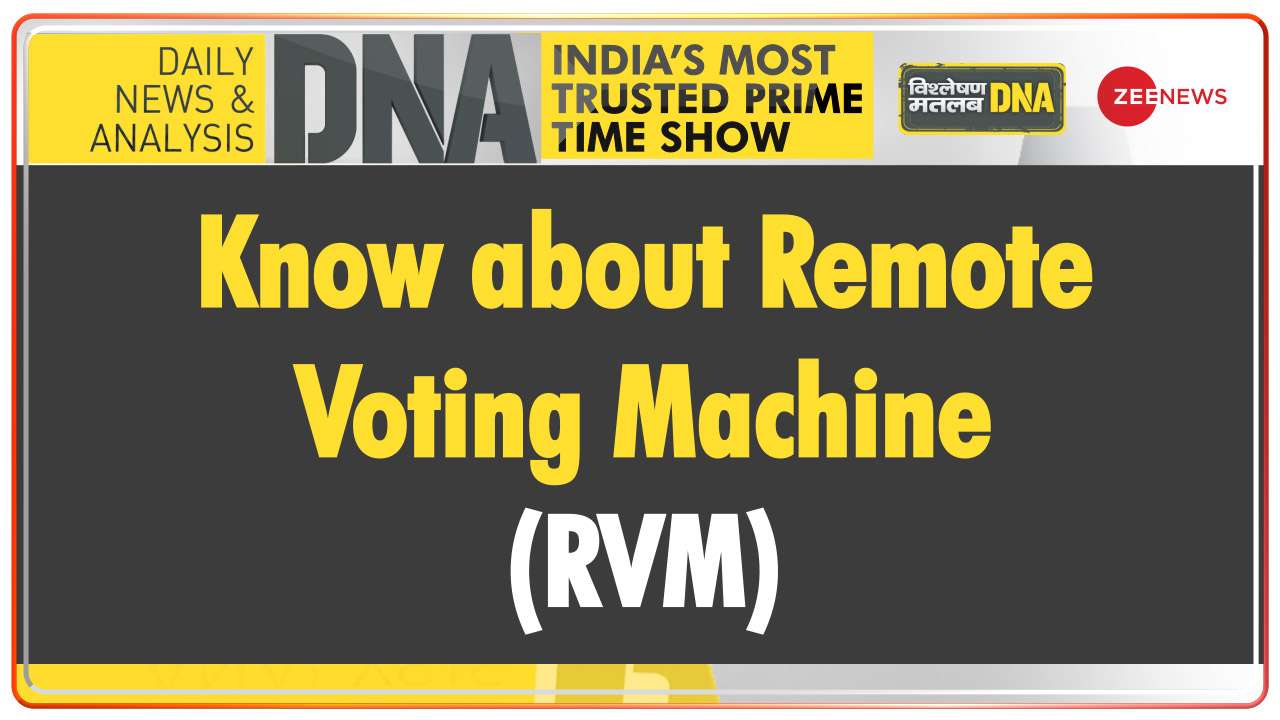 DNA | Know about Remote Voting Machine (RVM)