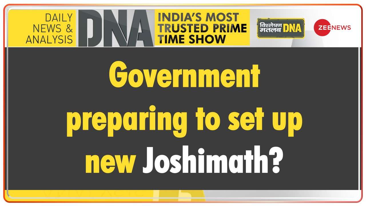 DNA Exclusive | Government preparing to set up new Joshimath?
