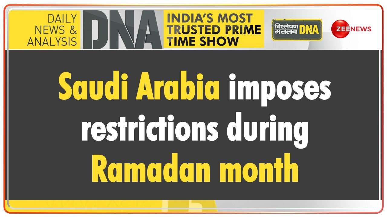 DNA | Saudi Arabia imposes restrictions during Ramadan month