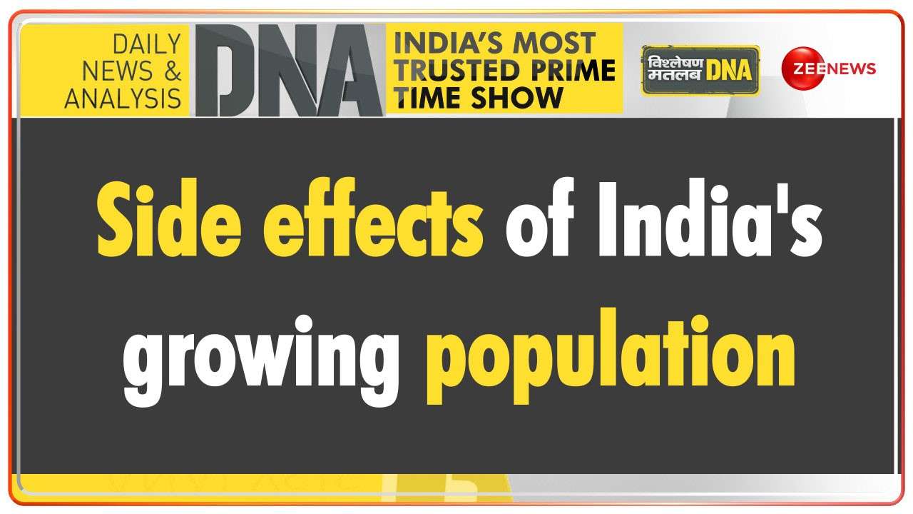 DNA | Side effects of India's growing population