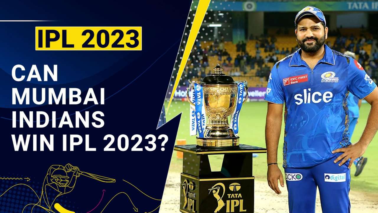 IPL 2023: Can Mumbai Indians win IPL 2023? A look at factors behind MI ...