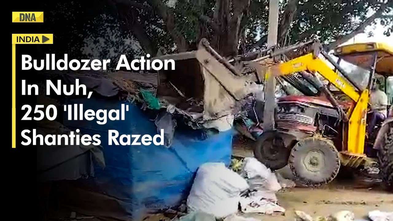 Haryana Violence: After communal clashes, bulldozer action razed 250 ...