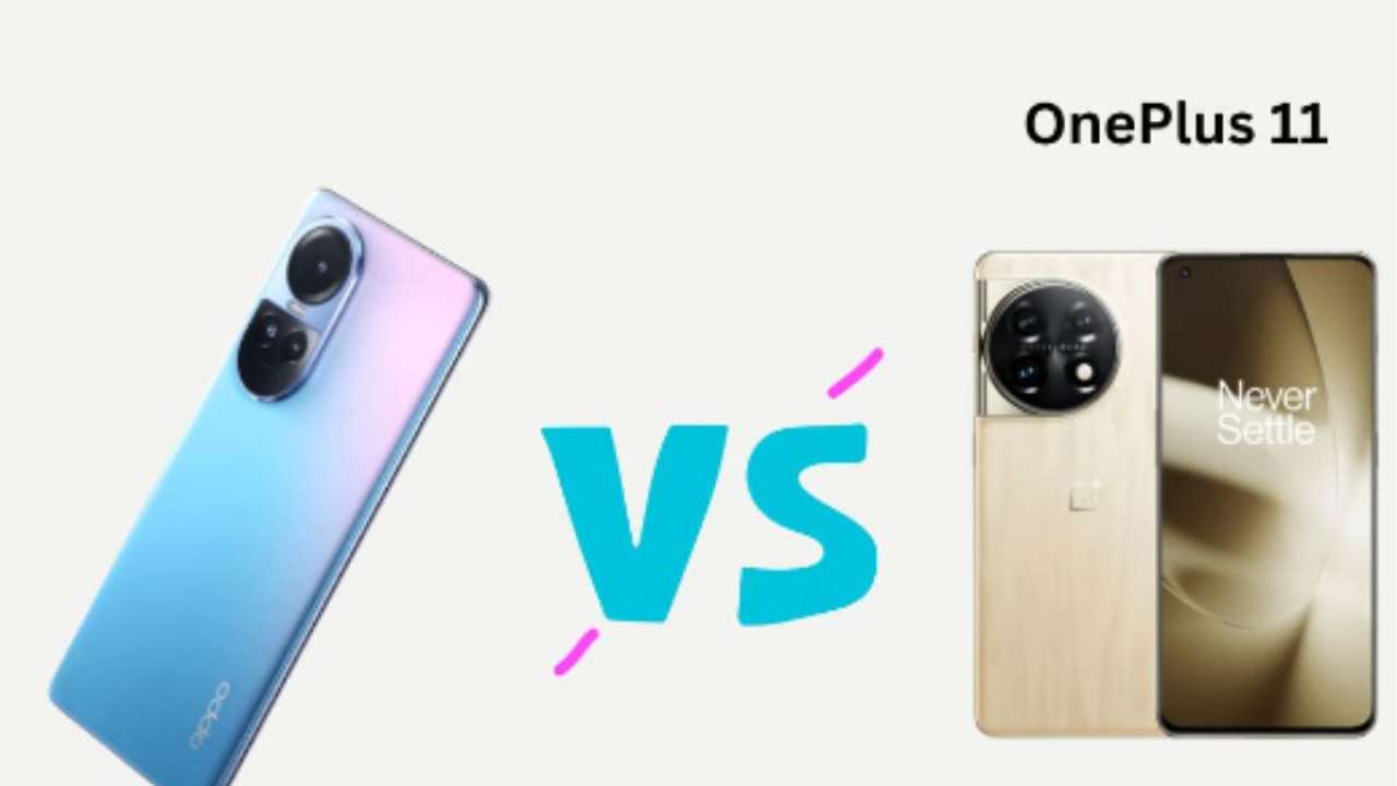 OPPO Reno10 5G vs OnePlus 11 5G