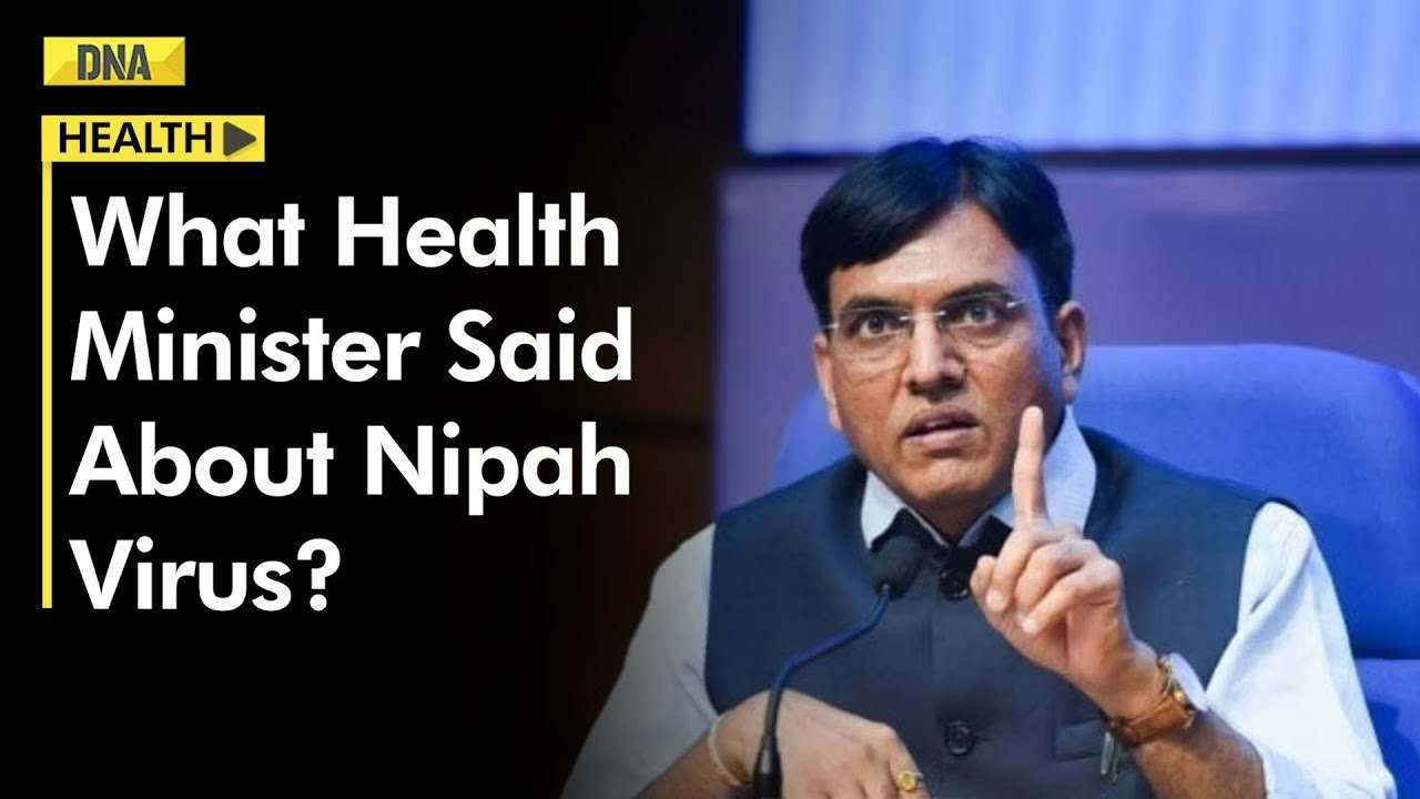 Nipah Virus In Kerala: Health Minister Mansukh Mandaviya Confirms Two ... Nipah Virus In Kerala: Health Minister Mansukh Mandaviya Confirms Two ...