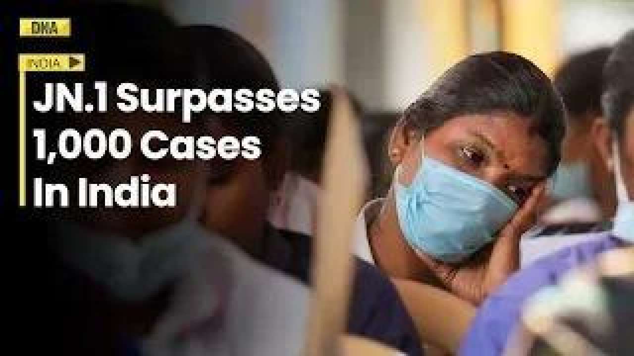 COVID-19 Sub-Variant JN.1: Number of Cases Cross 1,000 Mark In 16 ...