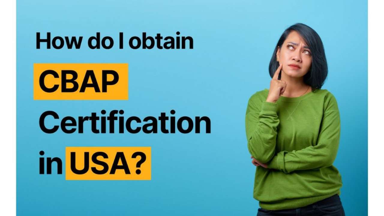 How do I obtain CBAP certification in the USA?