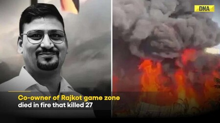 Rajkot Fire: Co-Owner Of Rajkot Gaming Zone Died In Fire That Killed 27 ...