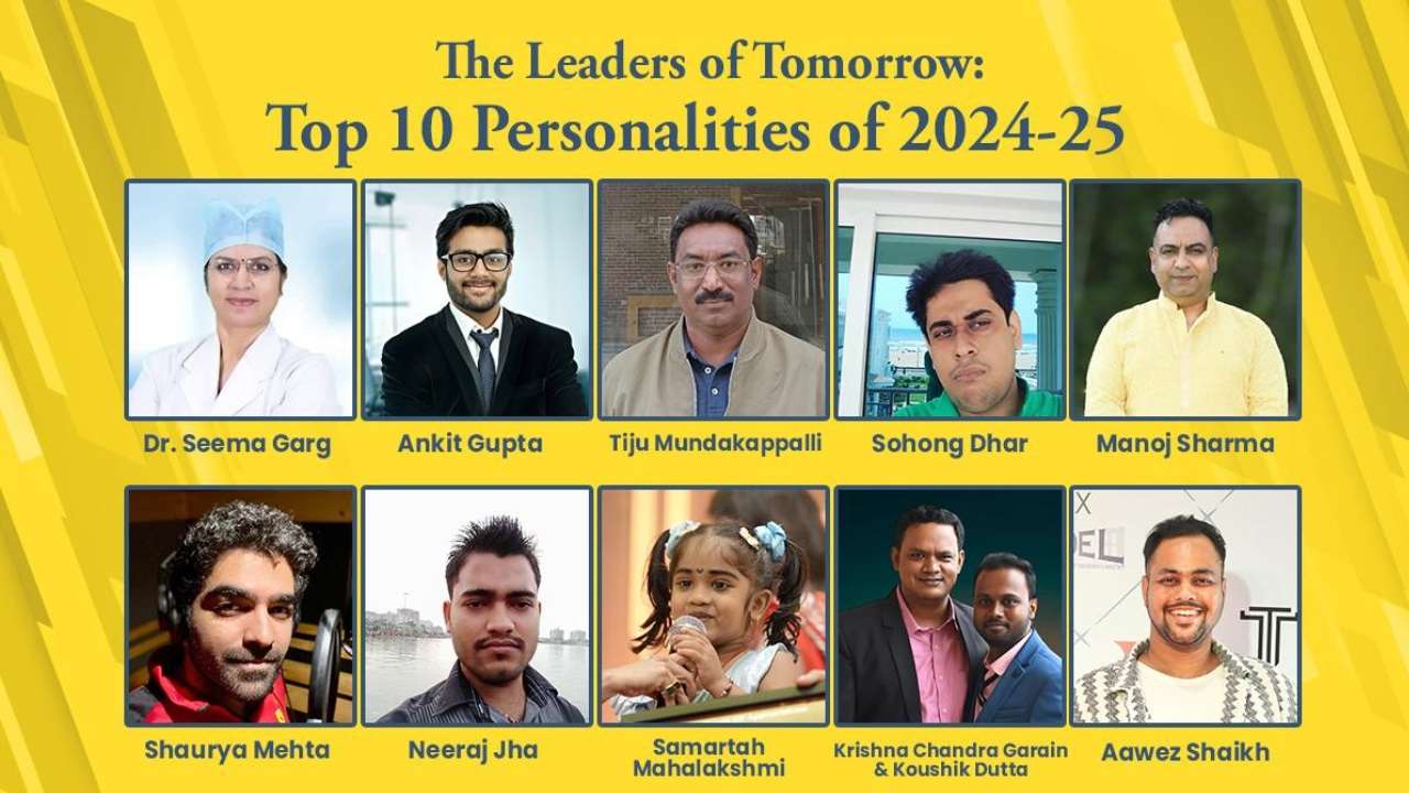 The Leaders of Tomorrow: Top 10 personalities of 2024-2025