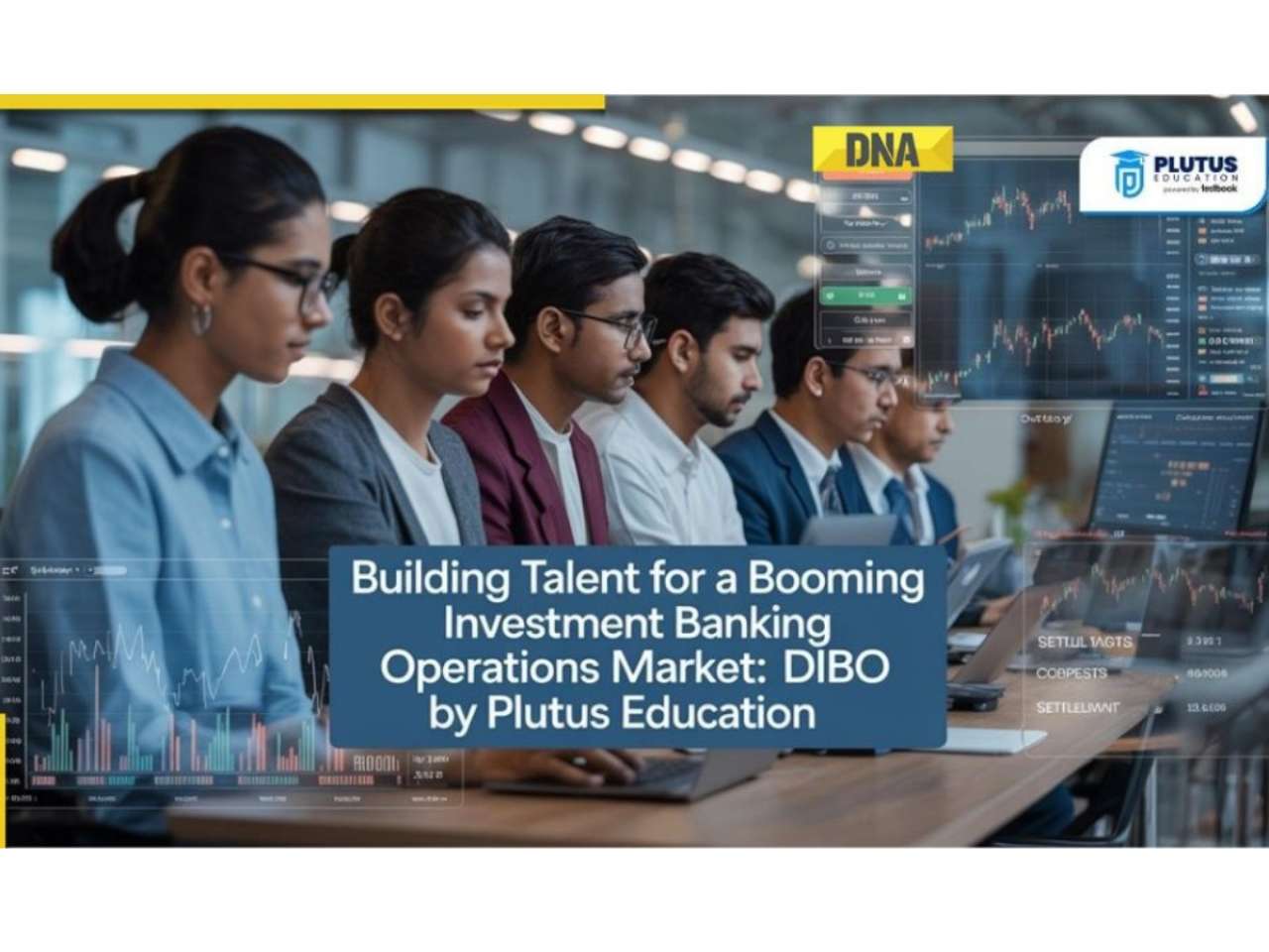 Plutus Education Launches DIBO: Building Talent for a Booming Investment Banking Operations Market