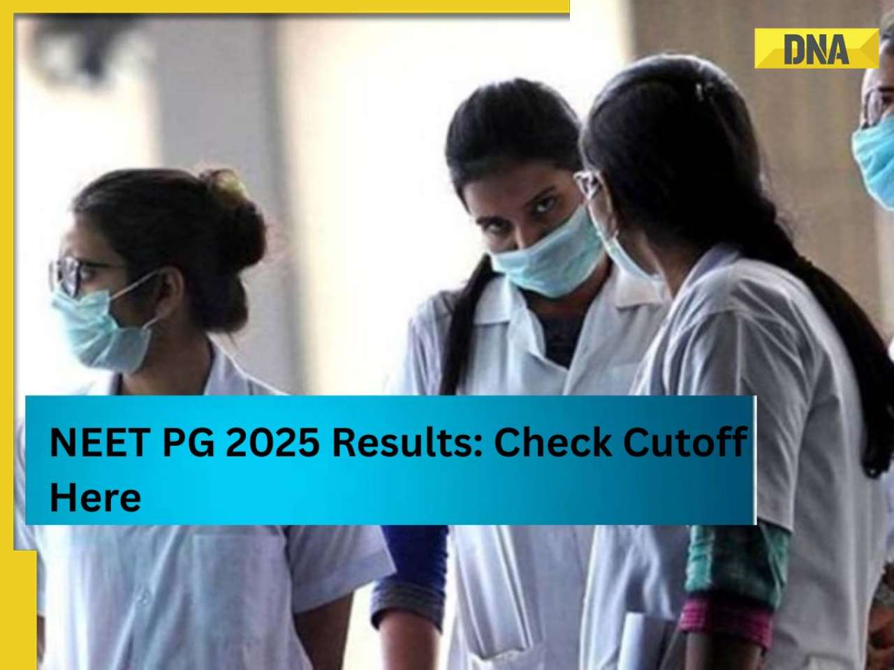 NEET PG 2025 Results out: Check cutoff marks for different categories, qualifying percentile here