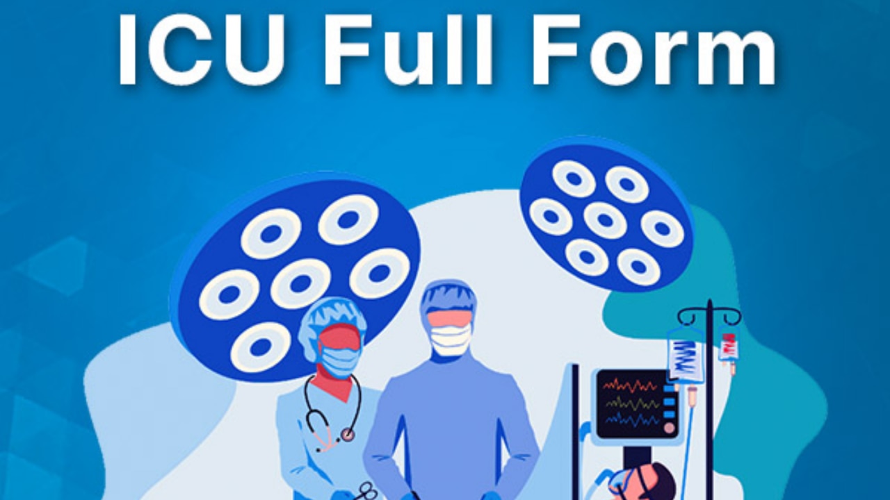 ICU का फुल फॉर्म क्या होता है? 99% लोग नहीं दे पाते हैं इसका सही जवाब ...