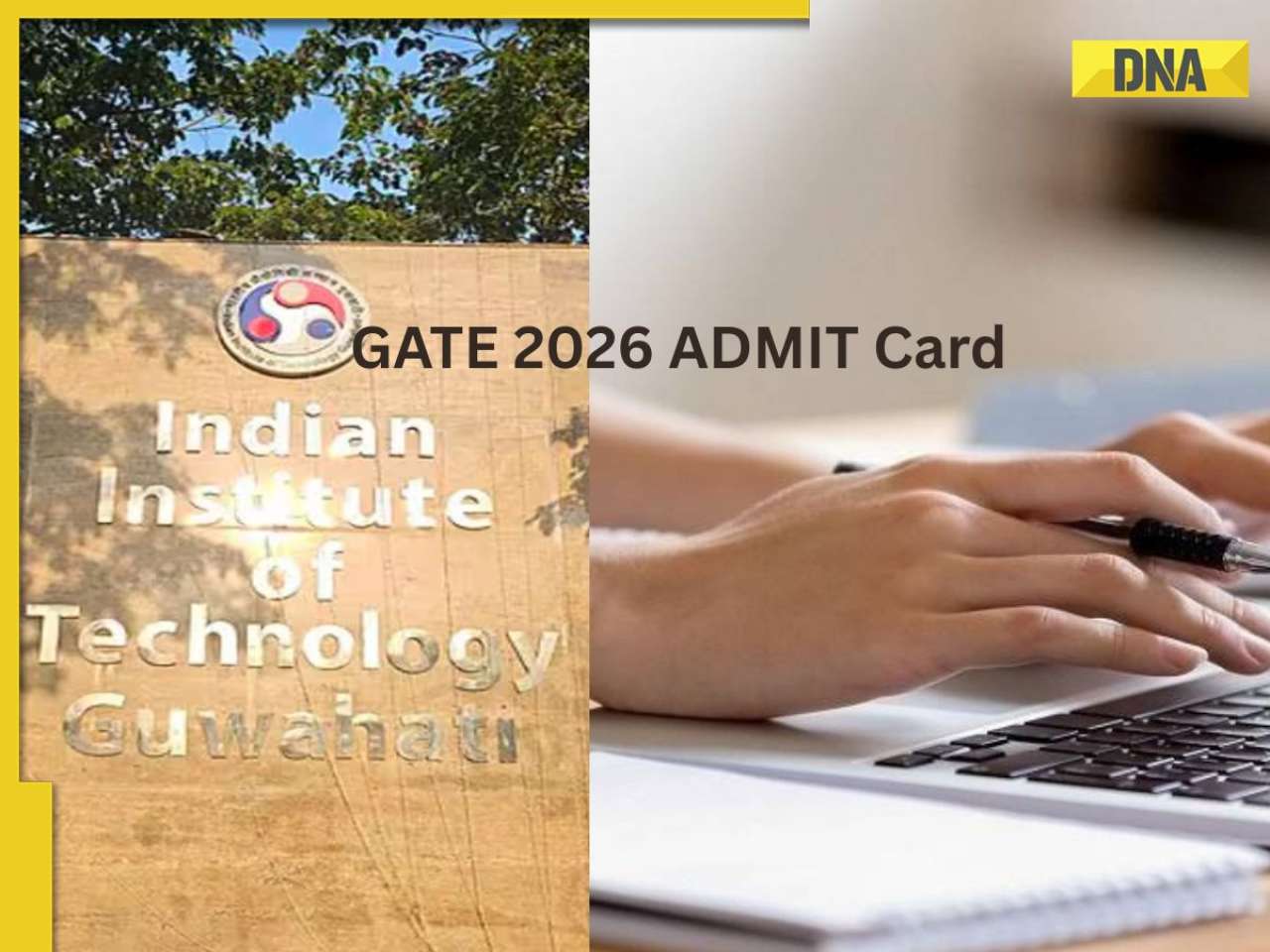 GATE 2026 Admit Card Released News: Read Latest News and Live Updates ...