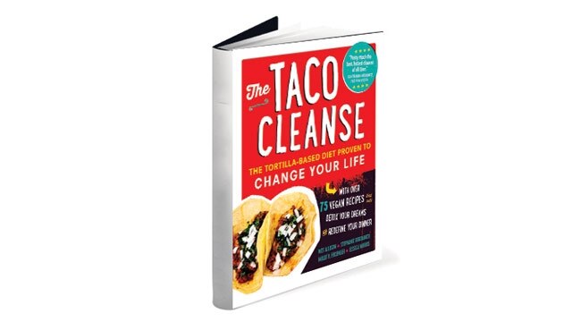 Taco cleanse, anyone?