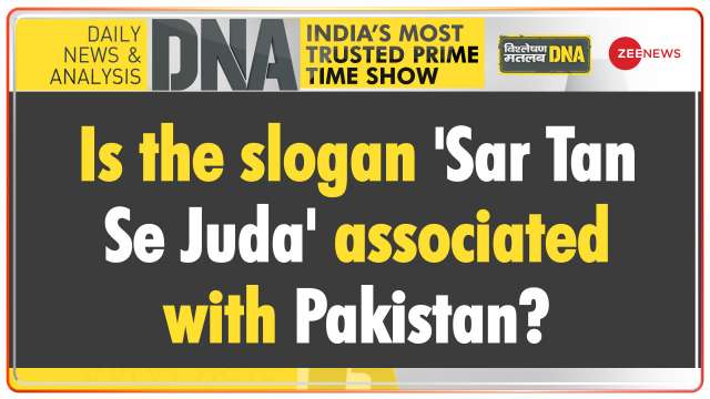 DNA: Is the slogan 'Sar Tan Se Juda' associated with Pakistan ...