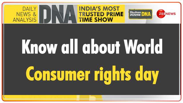 DNA: Know all about World Consumer rights day