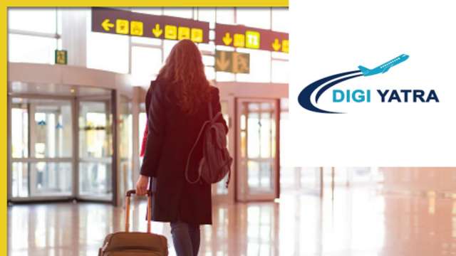 Digi Yatra: Digital check-in on 'Digi Yatra app' now enabled at this ...